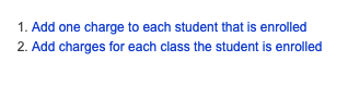 Add a Charge for Students Enrolled in a Class
